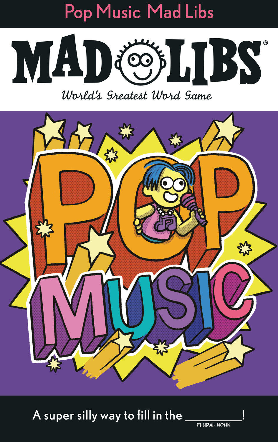 Pop Music Mad Libs: World's Greatest Word Game — Fantasy Island Toys
